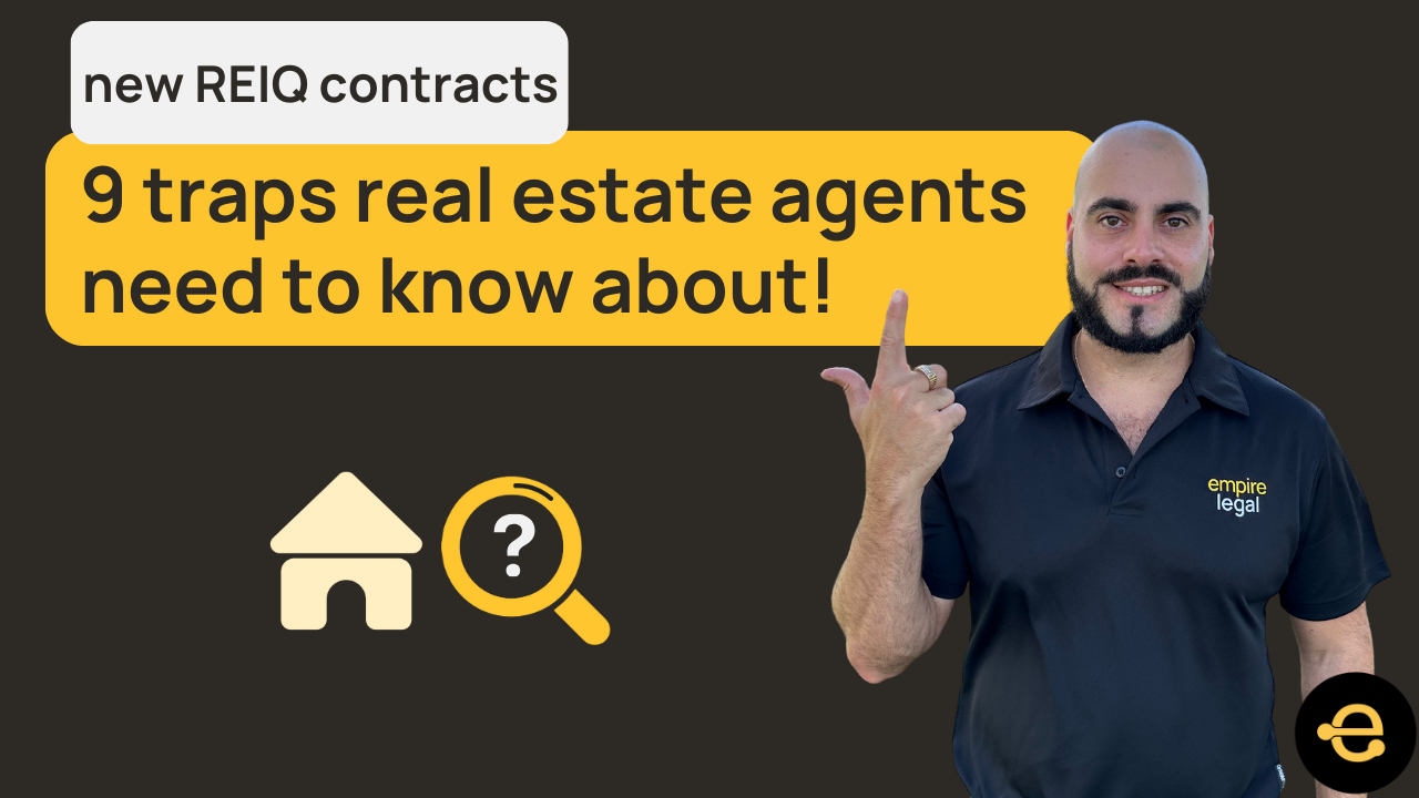 New REIQ Contracts - 9 traps real estate agents need to know about!